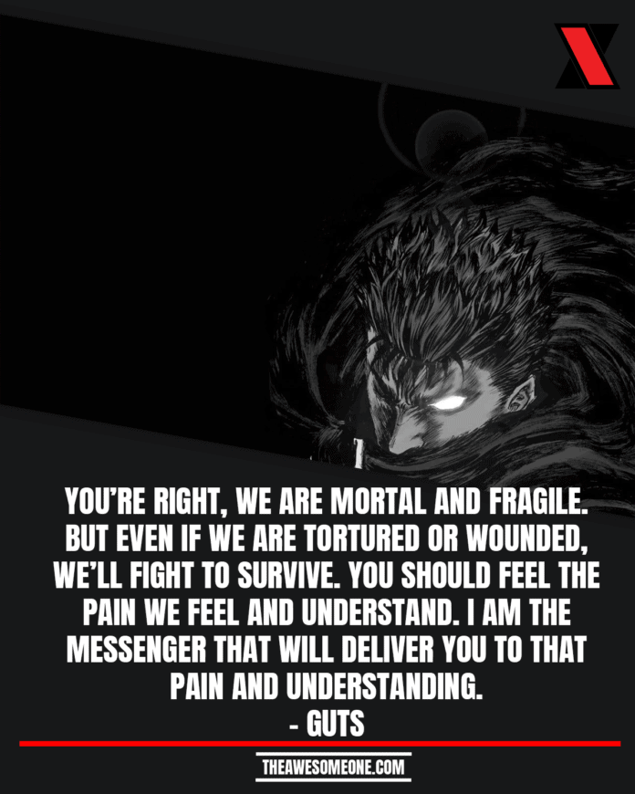 19 Powerful Berserk Quotes About Life • The Awesome One