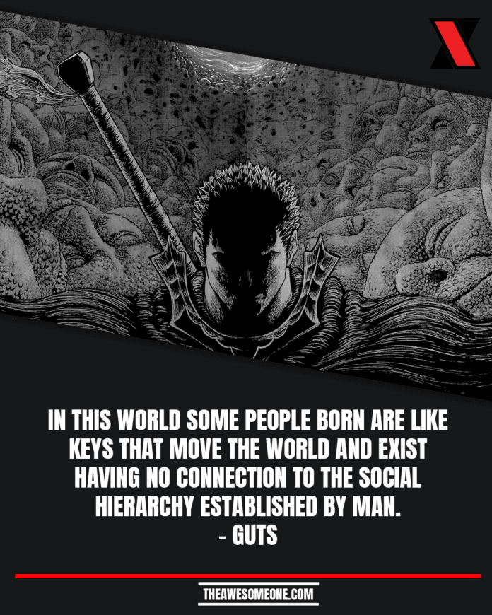 19 Powerful Berserk Quotes About Life • The Awesome One