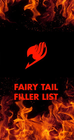 Fairy Tail Filler List | Chronological Order • The Awesome One